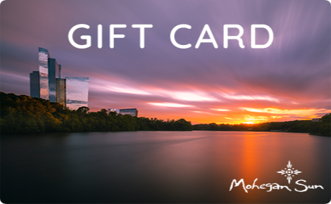 Buy a physical gift card for Mohegan Sun