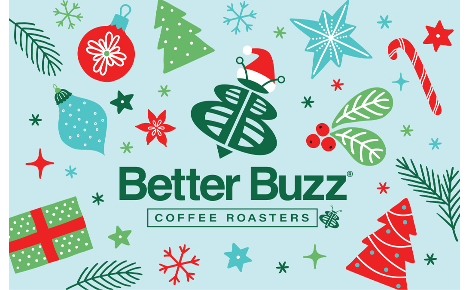 Buy an egift for Better Buzz Coffee